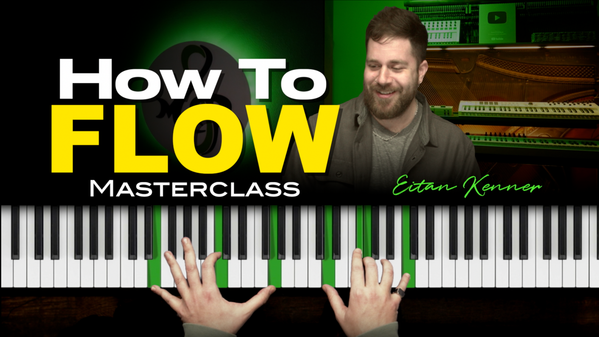 How to FLOW Jazz Masterclass Eitan Kenner